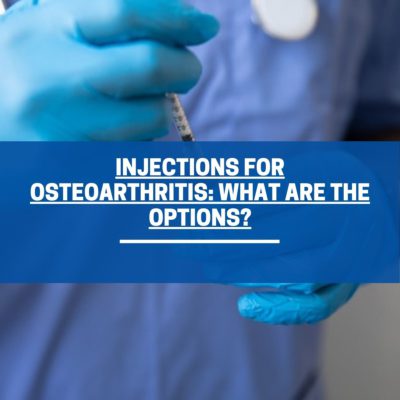 Injections for Osteoarthritis: What Are The Options? - City ...